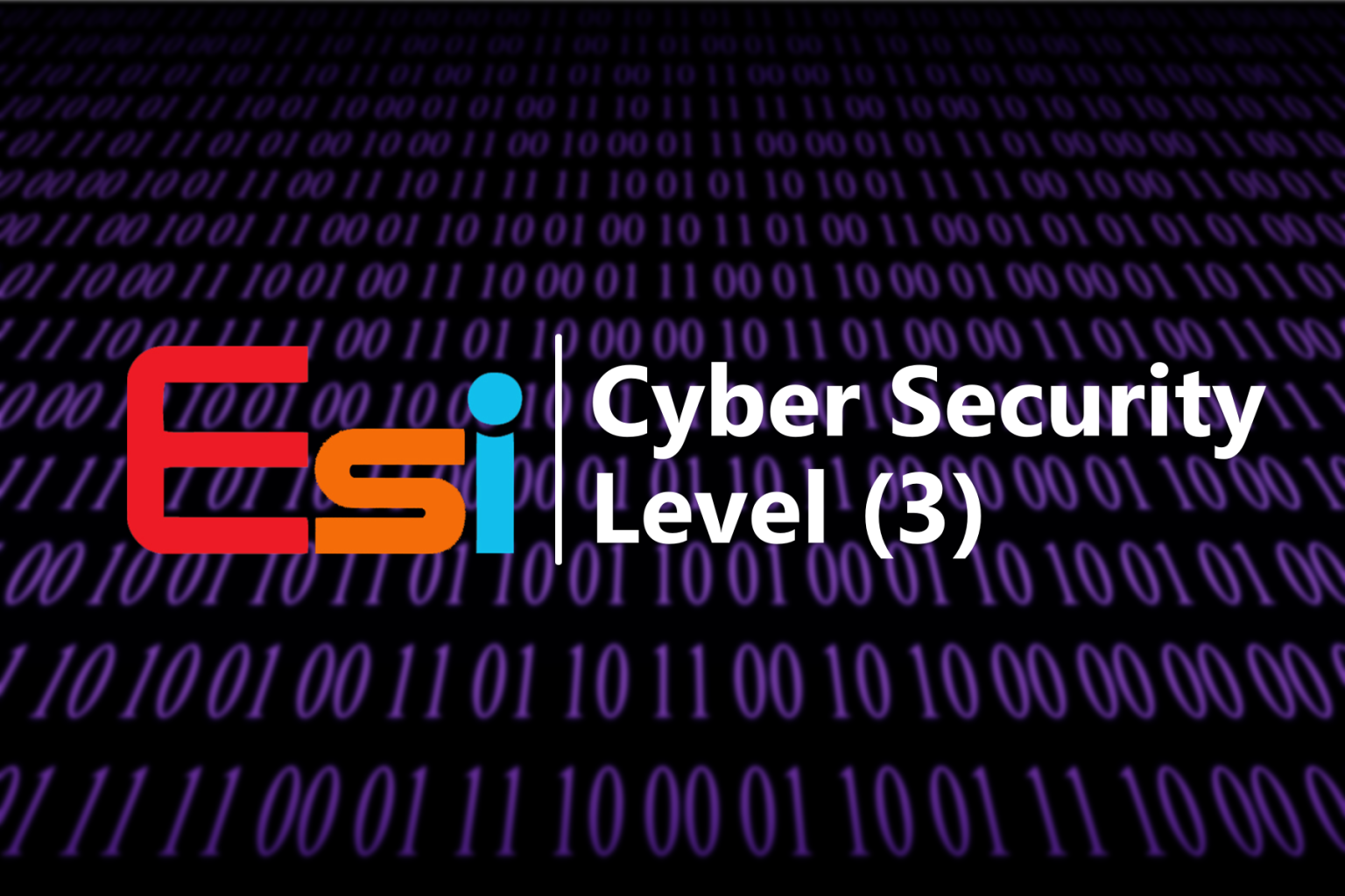 Cyber Security Level 3 Course - Engineering Science Institute for ...